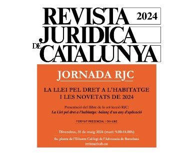 Jornada RJC 2024: La Llei pel dret a l'habitatge i les novetats de 2024